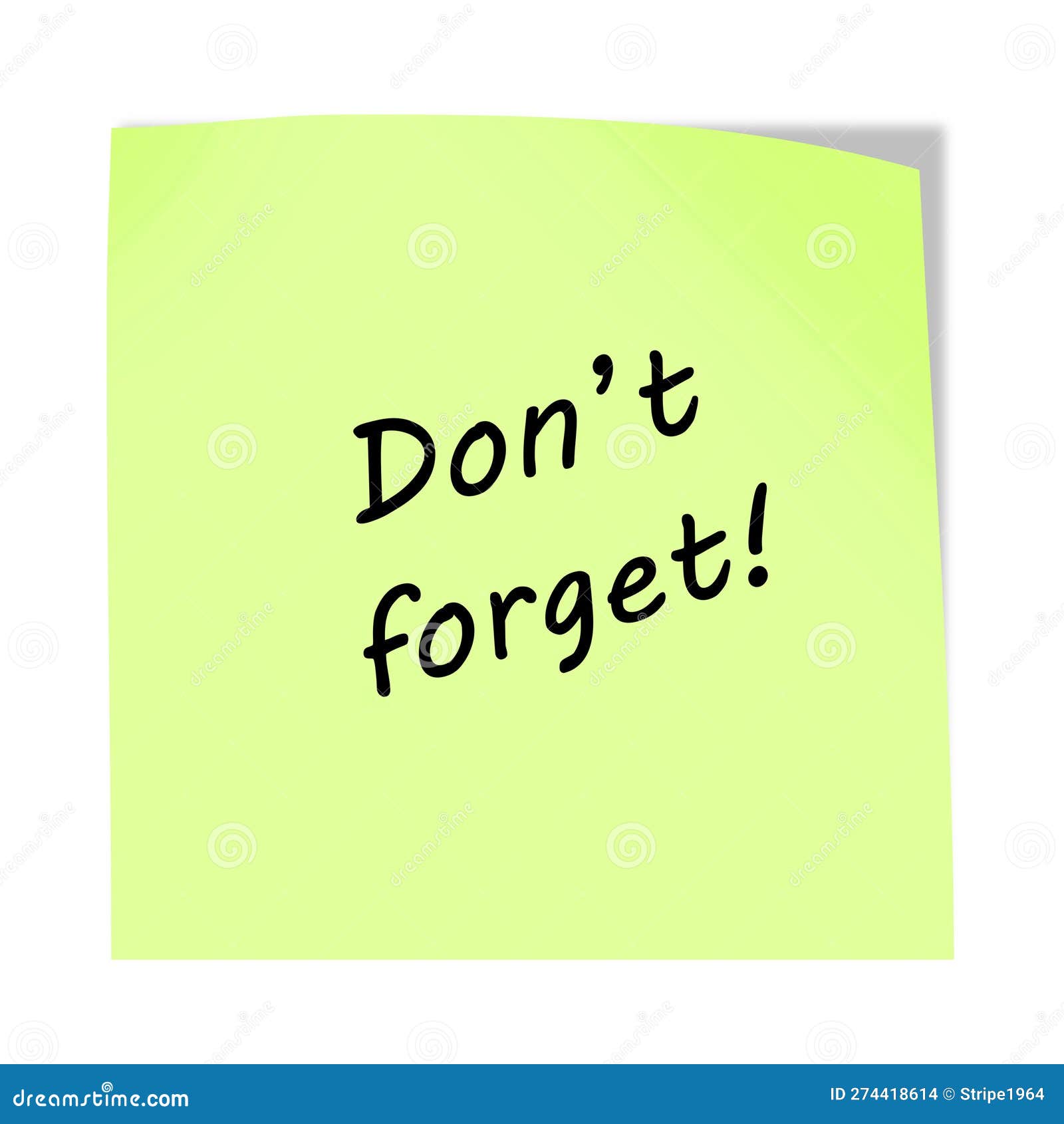 Dont Forget 3d Illustration Post Note Reminder on White with Clipping ...