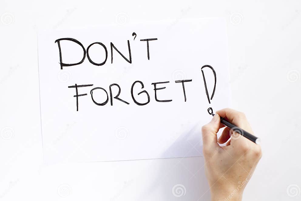 Dont Forget Note stock photo. Image of remember, reminder - 44219986