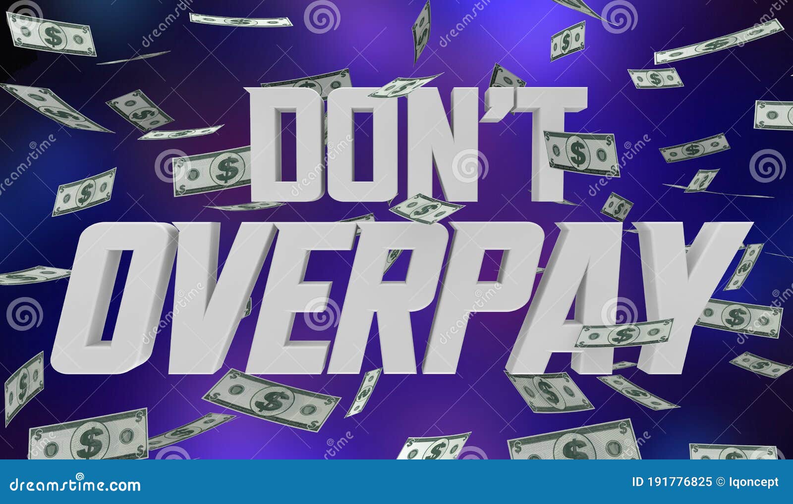 Dont Overpay Money Dollars Falling 3d Illustration Stock Image ...
