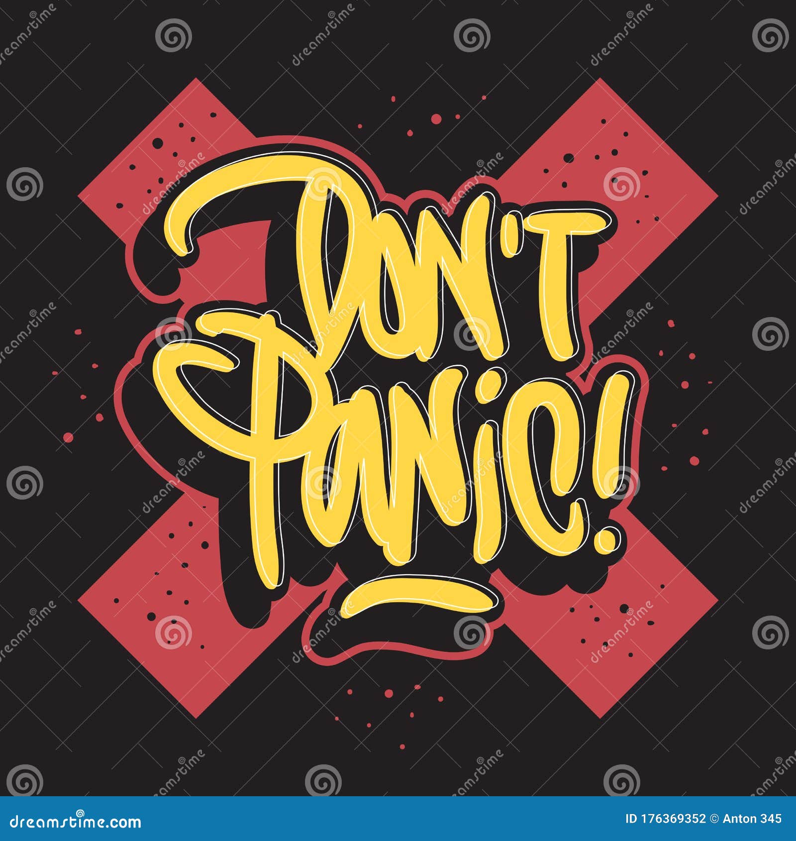 Dont Panic Motivational Slogan Hand Drawn Lettering Vector Design ...