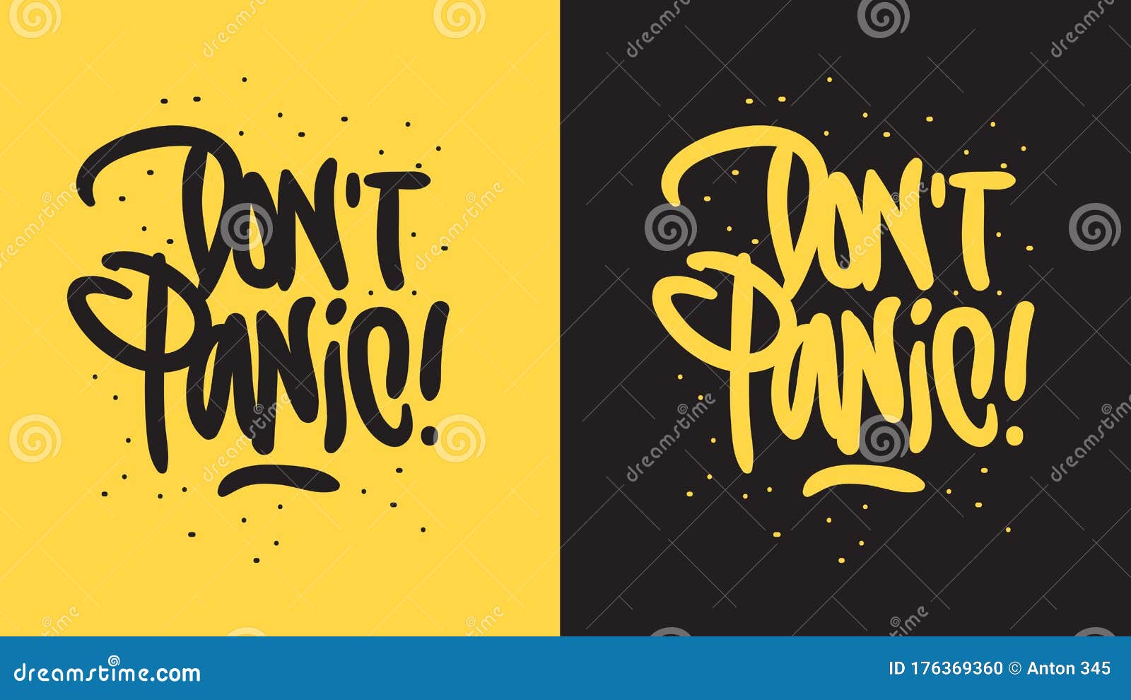 Dont Panic Motivational Slogan Hand Drawn Lettering Vector Design ...