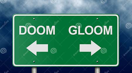 Doom and Gloom Road Sign stock image. Image of economy - 7995843