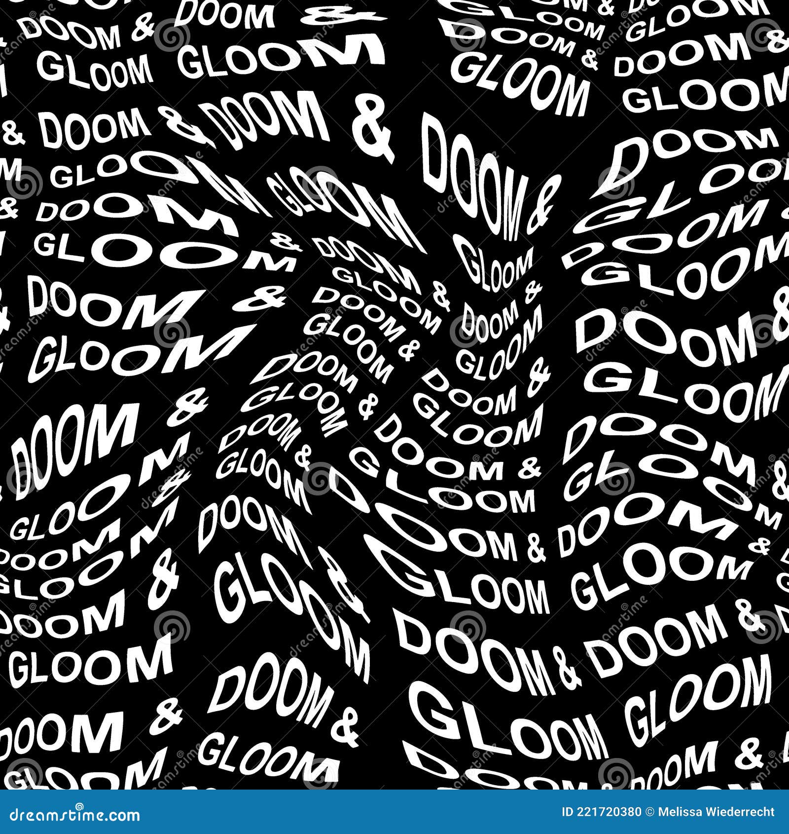 DOOM and GLOOM Words Warped, Distorted, Repeated, and Arranged into ...