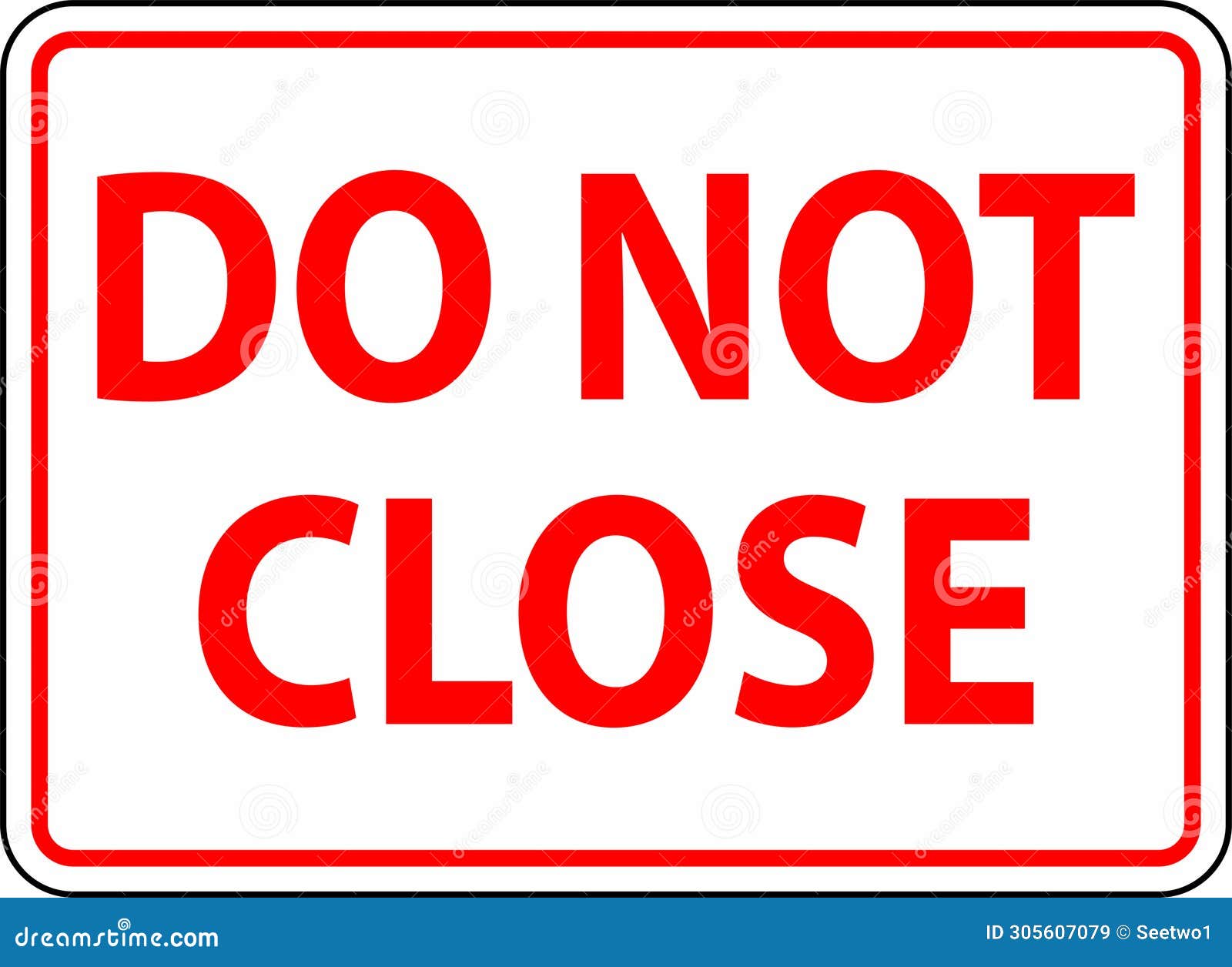 Door Gate Sign, Do Not Close Stock Vector - Illustration of access ...