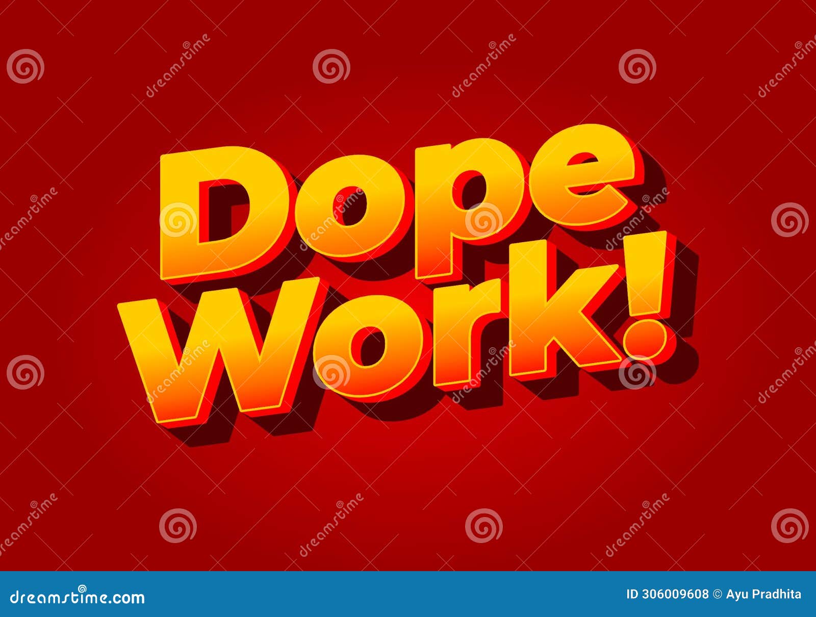 Dope Work. Text Effect in Yellow Red Color. Red Background Stock Vector ...