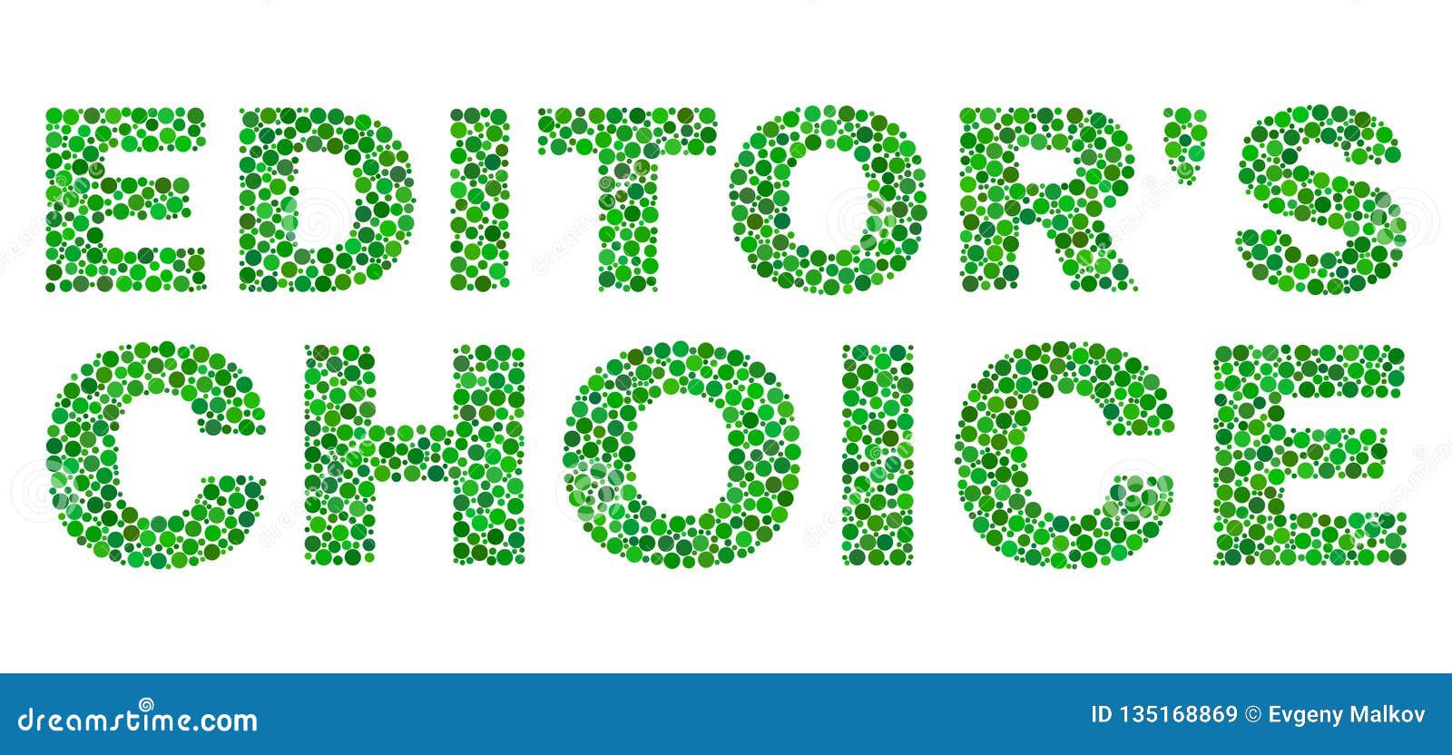 EDITORS CHOICE Text in Dot Style Stock Vector - Illustration of elect ...