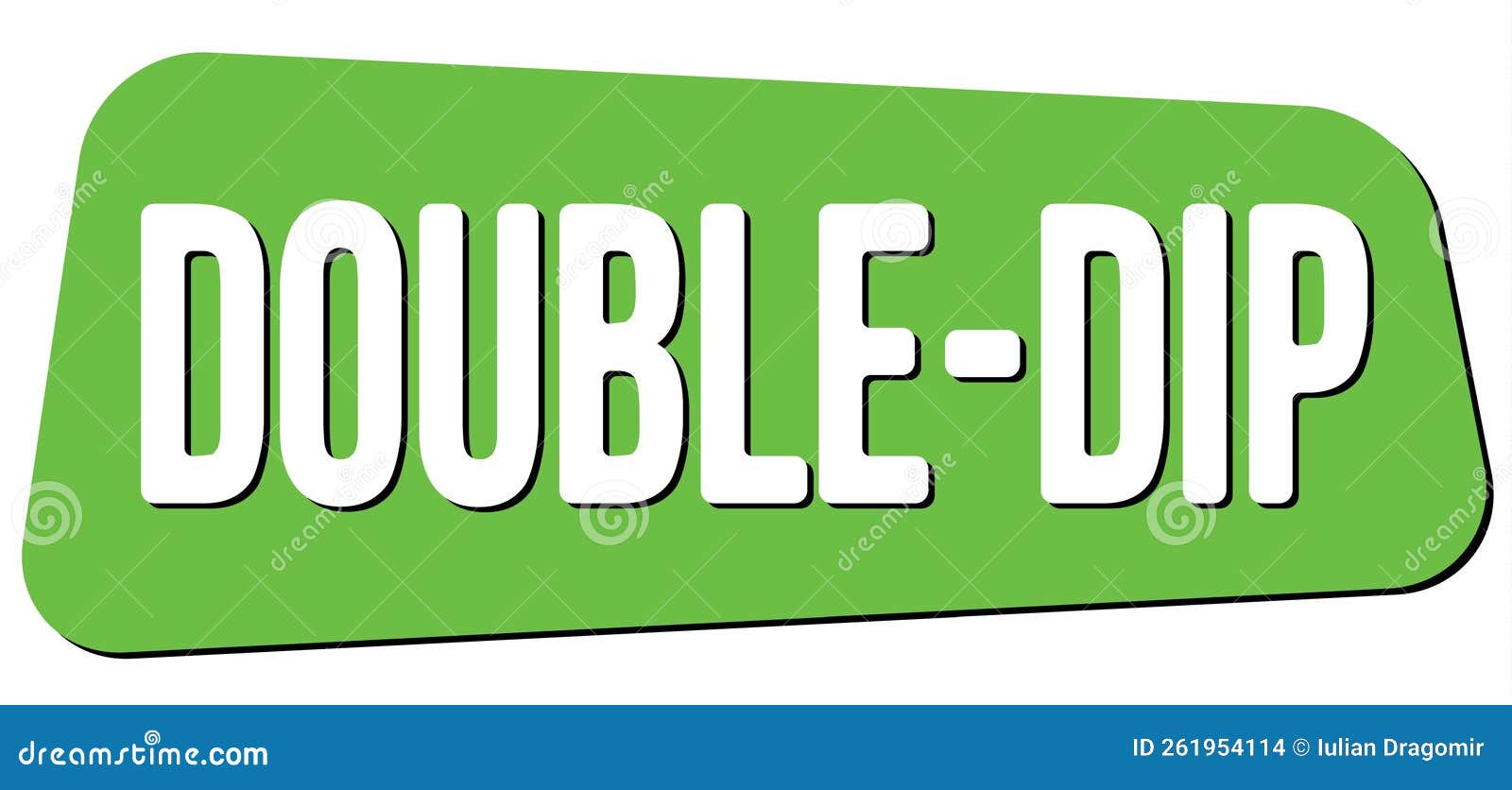 DOUBLE-DIP Text on Green Trapeze Stamp Sign Stock Illustration ...