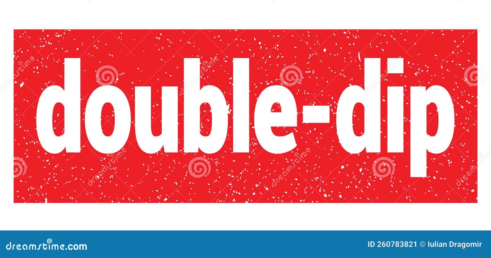 Double-dip Text Written on Red Stamp Sign Stock Illustration ...