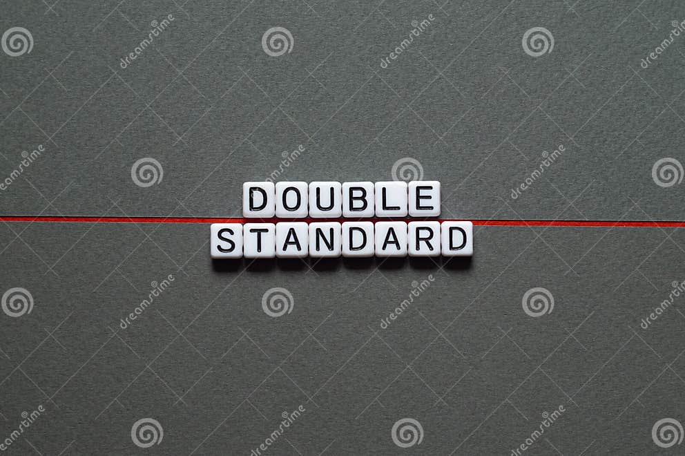Double Standard - Word Concept on Cubes, Text Stock Photo - Image of ...