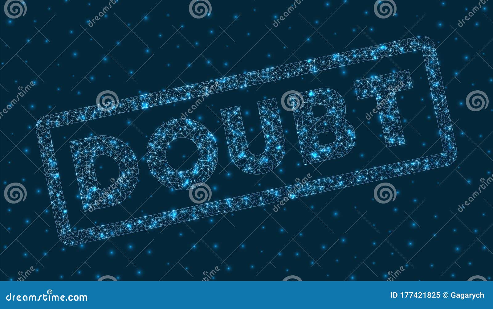 Doubt Word in Digital Style. Stock Vector - Illustration of concept ...