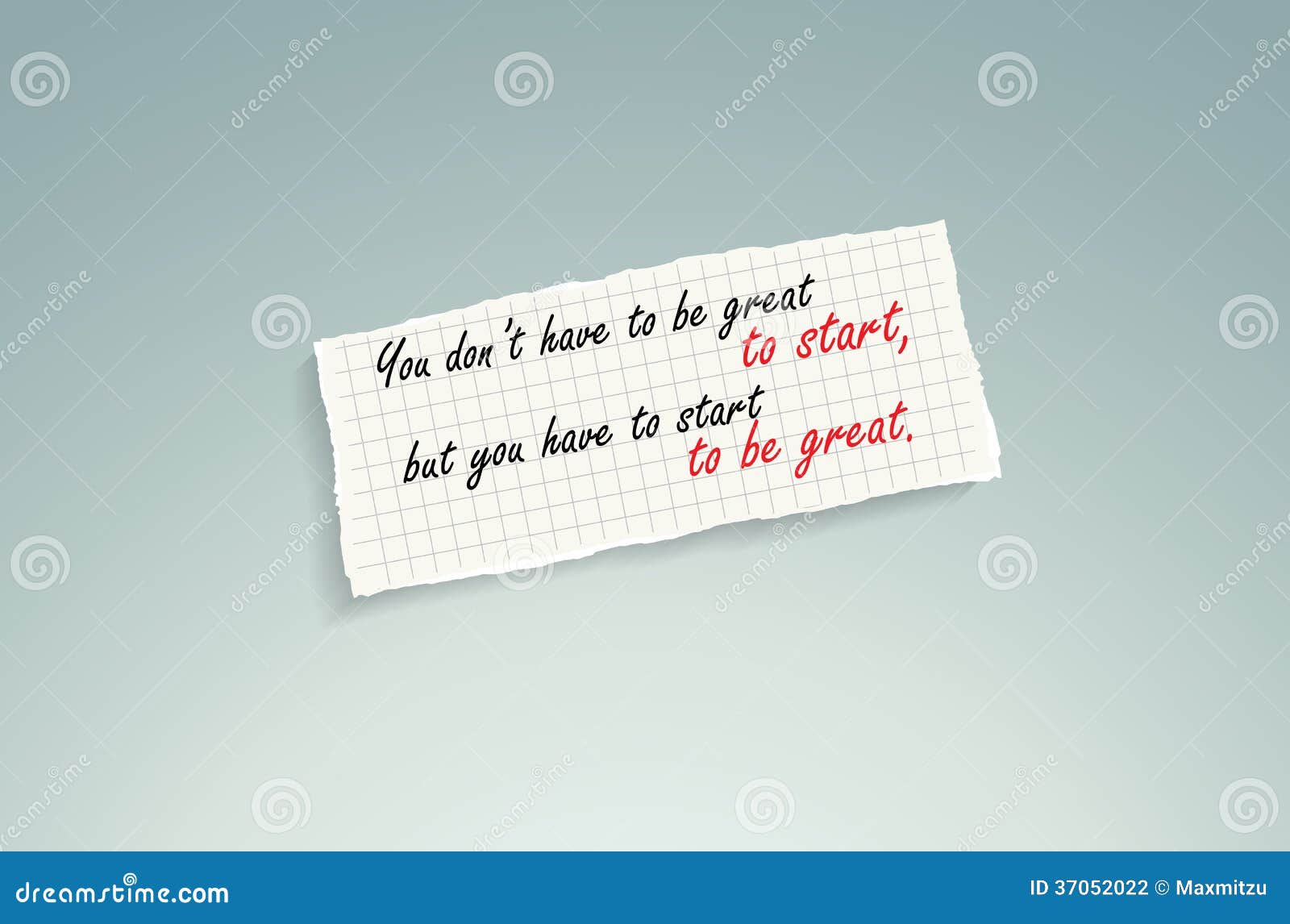 Dovete Cominciare Essere Grande. Illustrazione Vettoriale ...