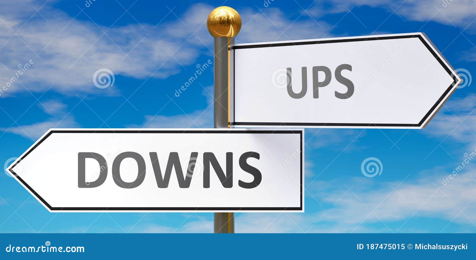 Downs And Ups As Different Choices In Life - Pictured As Words Downs ... Downs And Ups As Different Choices In Life - Pictured As Words Downs ...