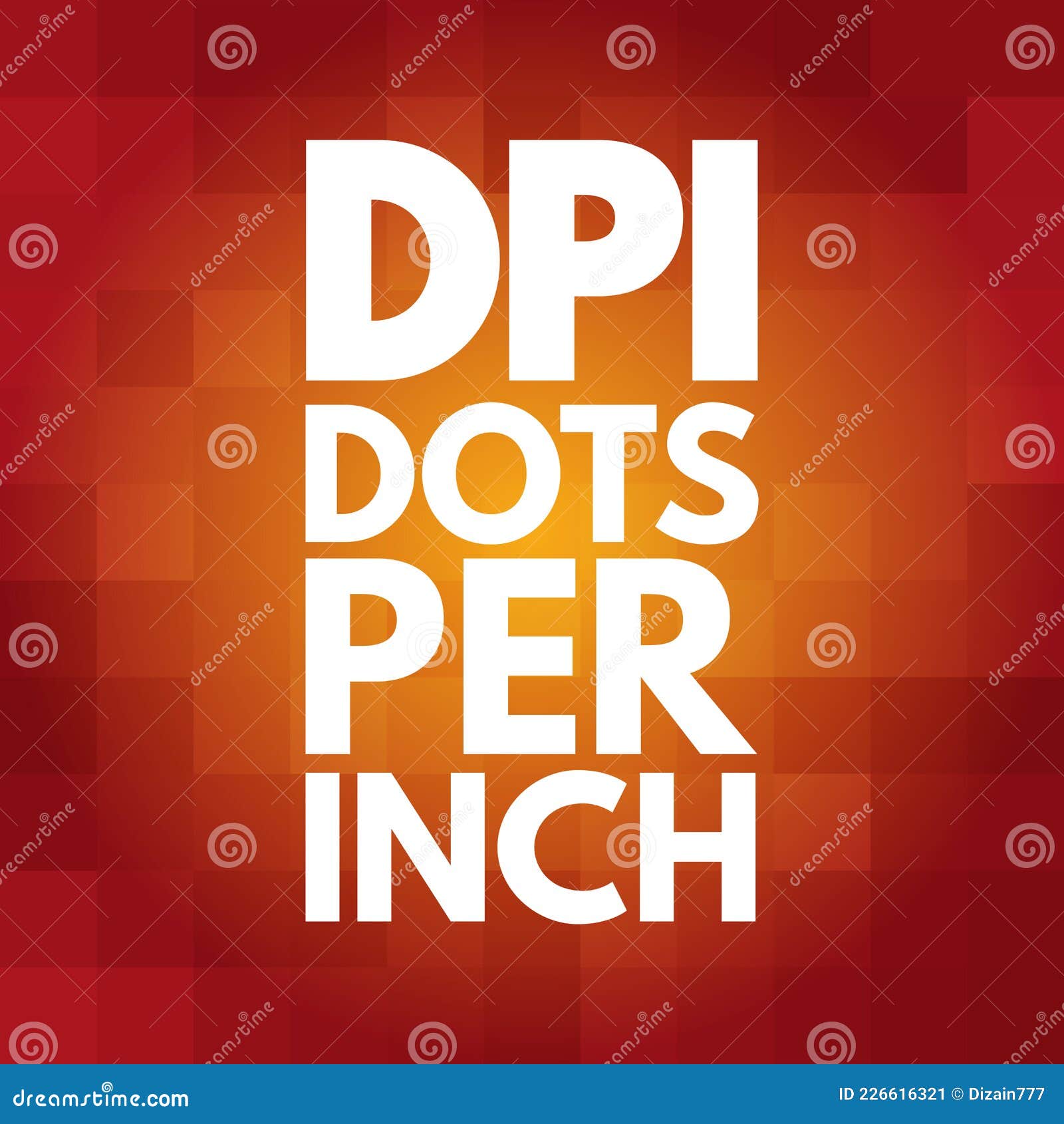 DPI - Dots Per Inch Acronym, Technology Concept Background Royalty-Free ...