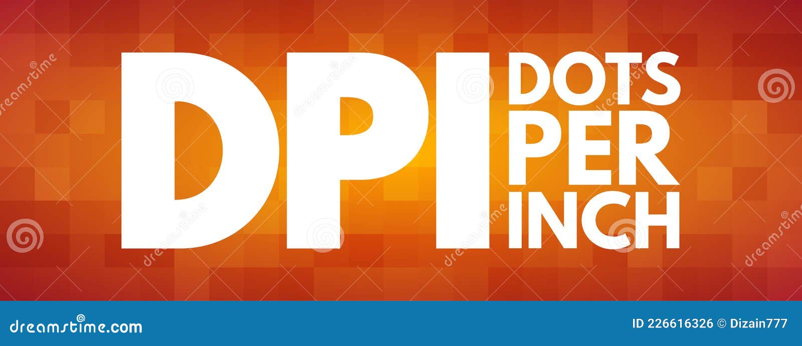 DPI - Dots Per Inch Acronym, Technology Concept Background Royalty-Free ...
