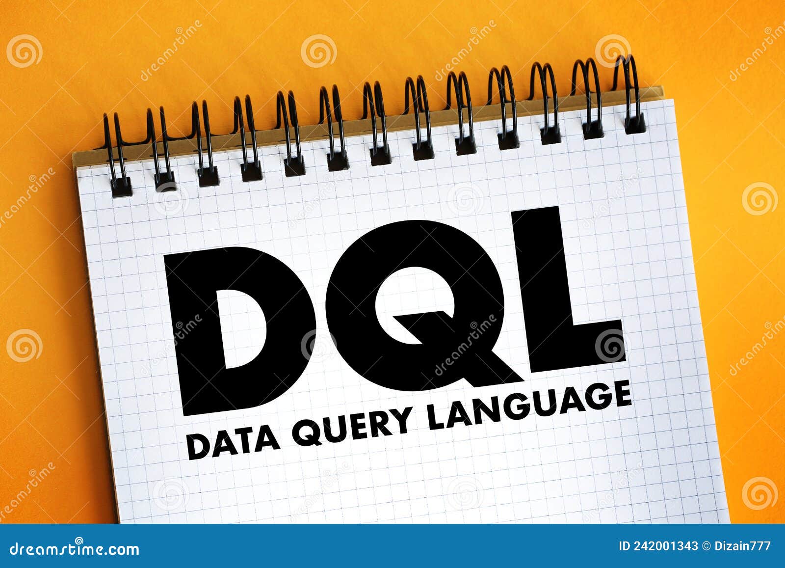 DQL - Data Query Language Acronym Text on Notepad, Abbreviation Concept ...
