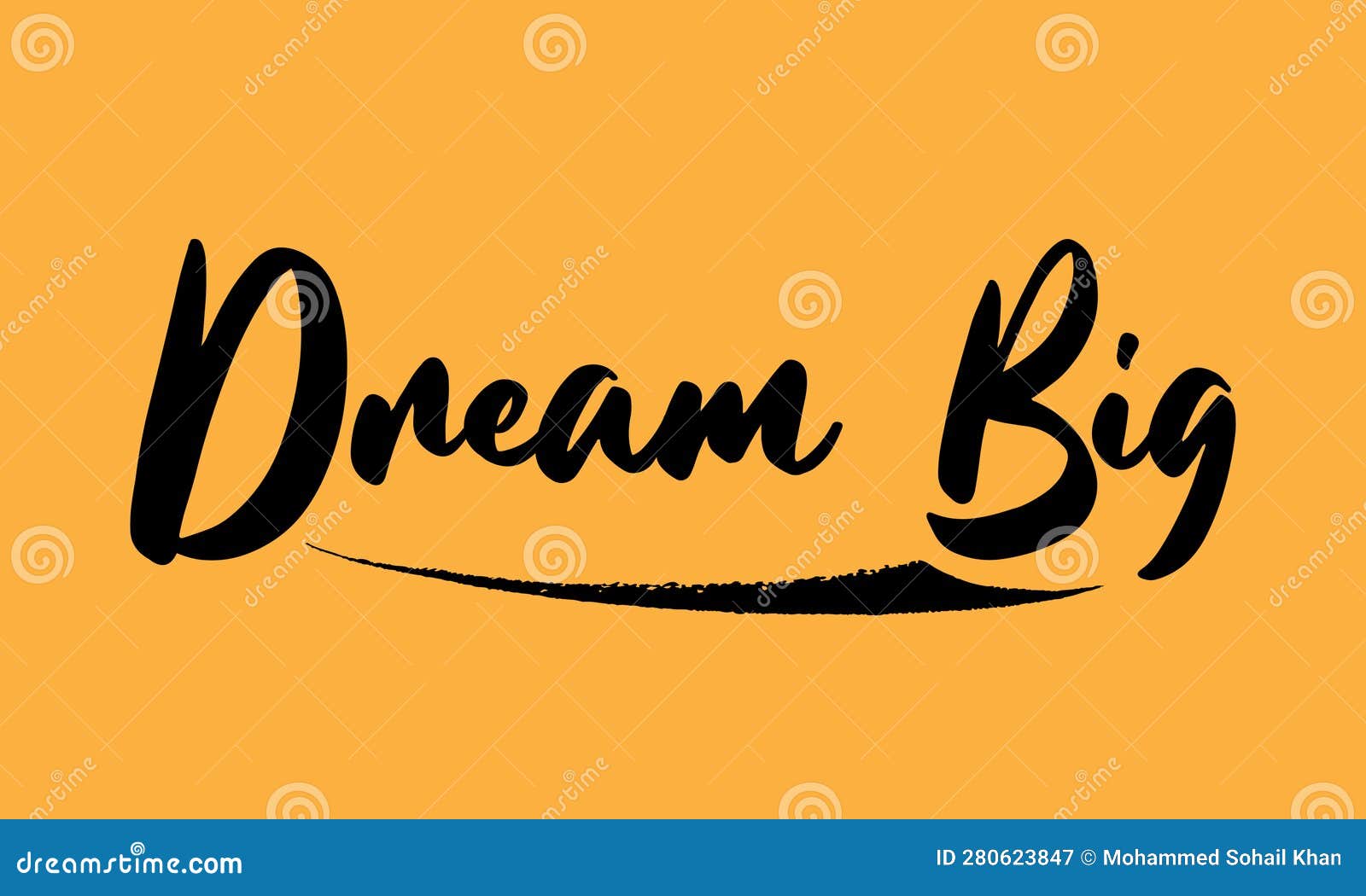 Dream Big Bold Typography Lettering Text Vector Design Quote Stock ...
