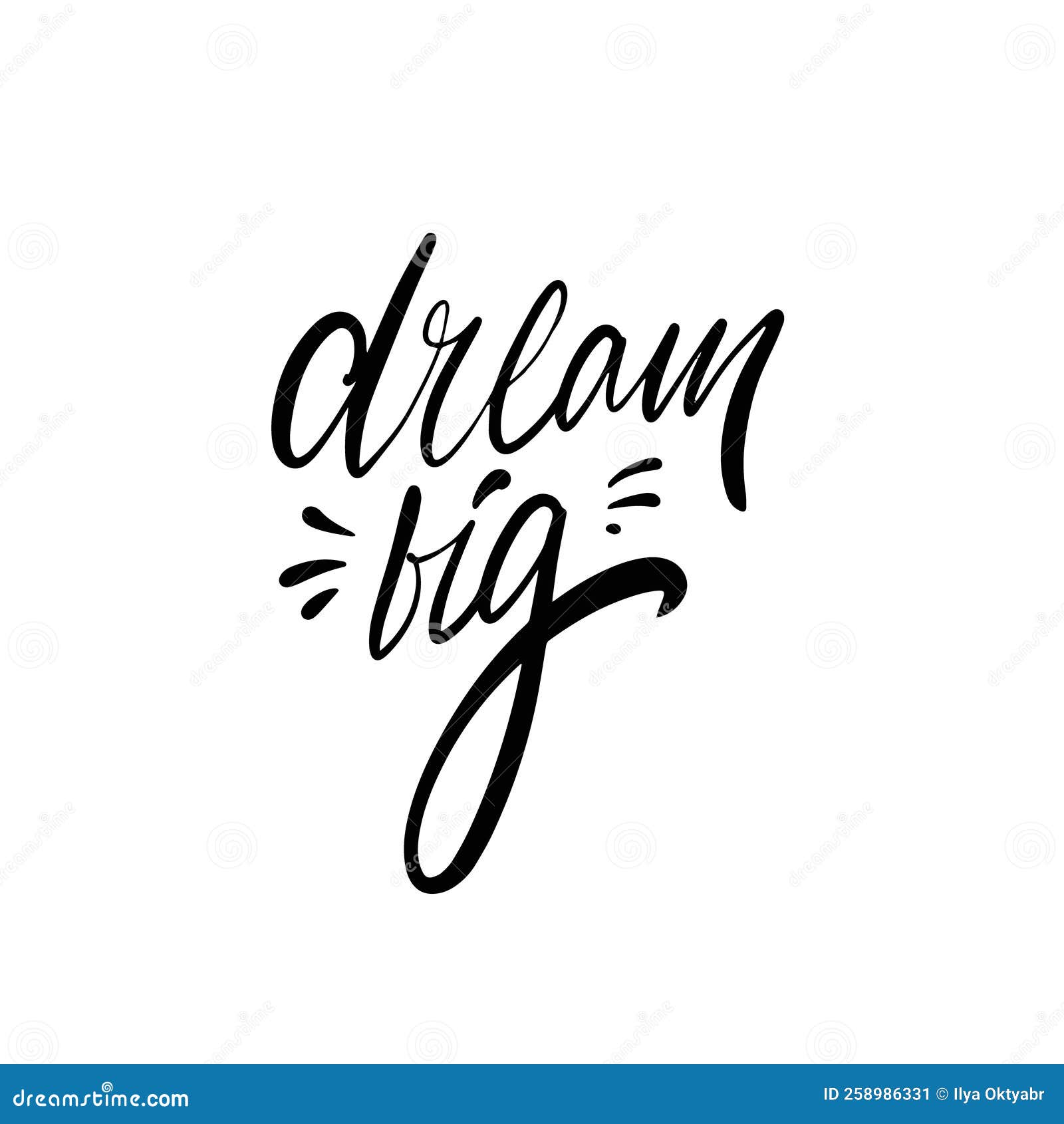 Dream Big. Hand Drawn Black Color Calligraphy Vector Art Stock Vector ...