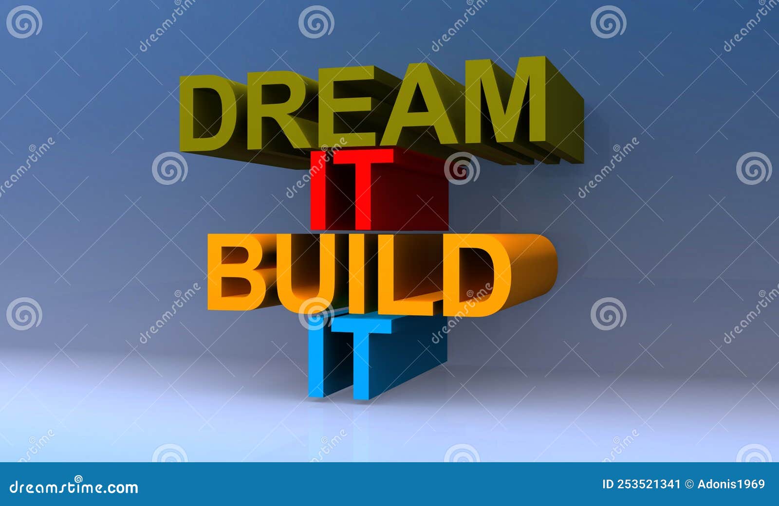Dream it build it on blue stock illustration. Illustration of business ...