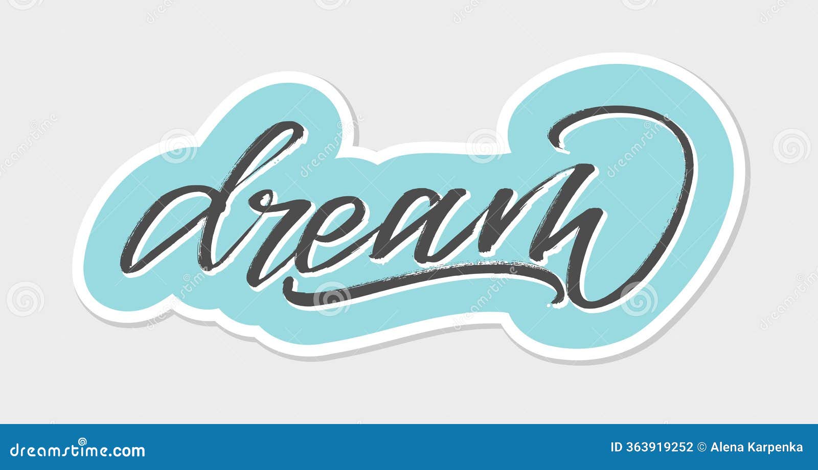 - Dream - Handwritten Lettering Word Vector Illustration ...