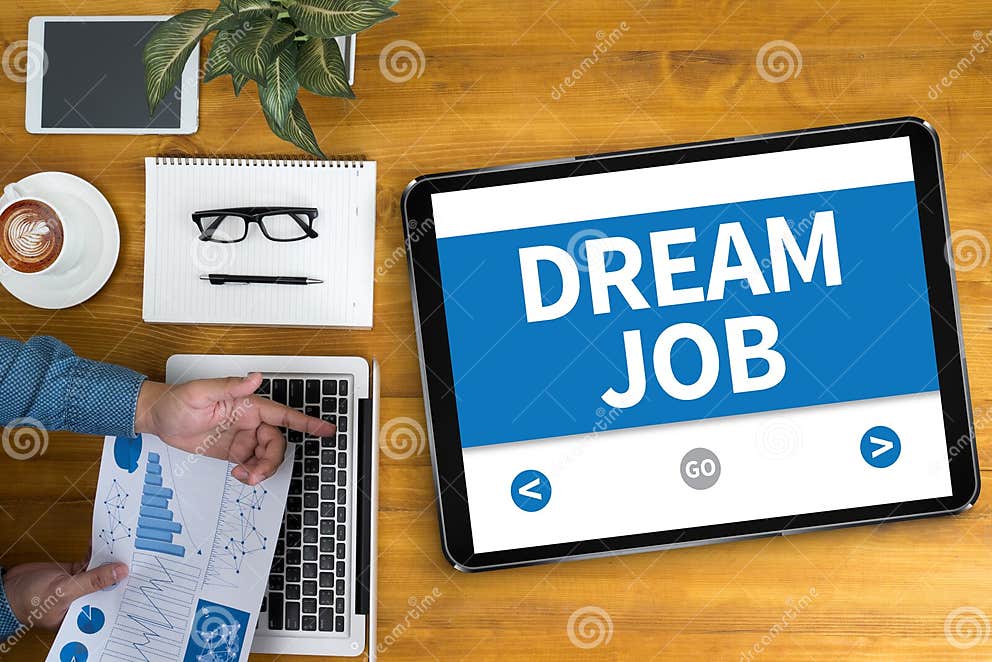 DREAM JOB stock image. Image of concept, employment, future - 71123539