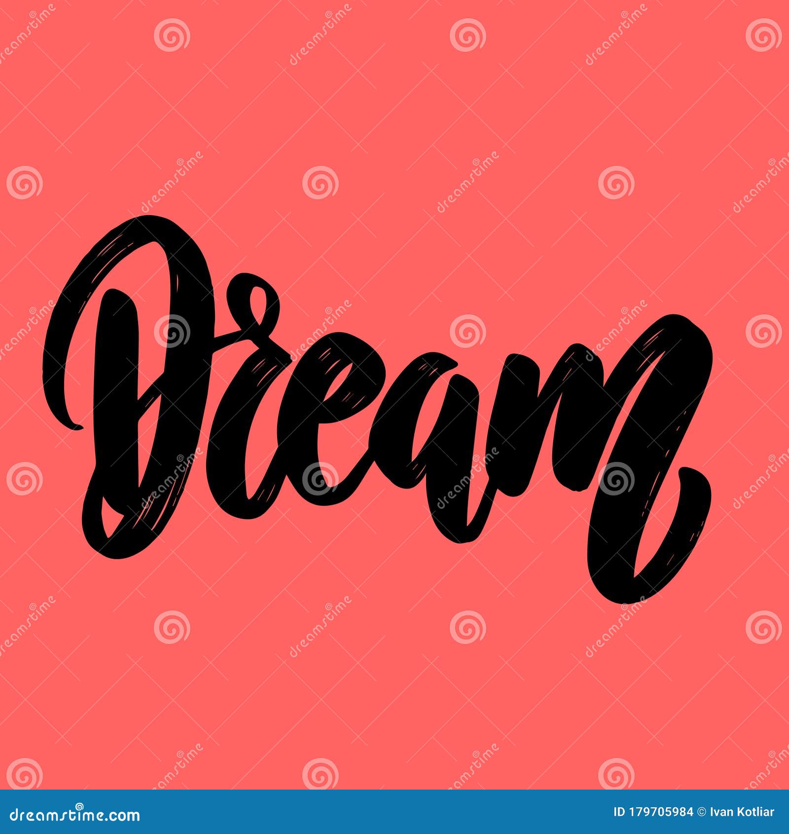 Dream. Lettering Phrase for Postcard, Banner, Flyer. Stock Vector ...