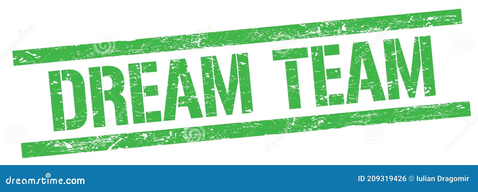 DREAM TEAM Text on Green Grungy Rectangle Stamp Stock Illustration ...