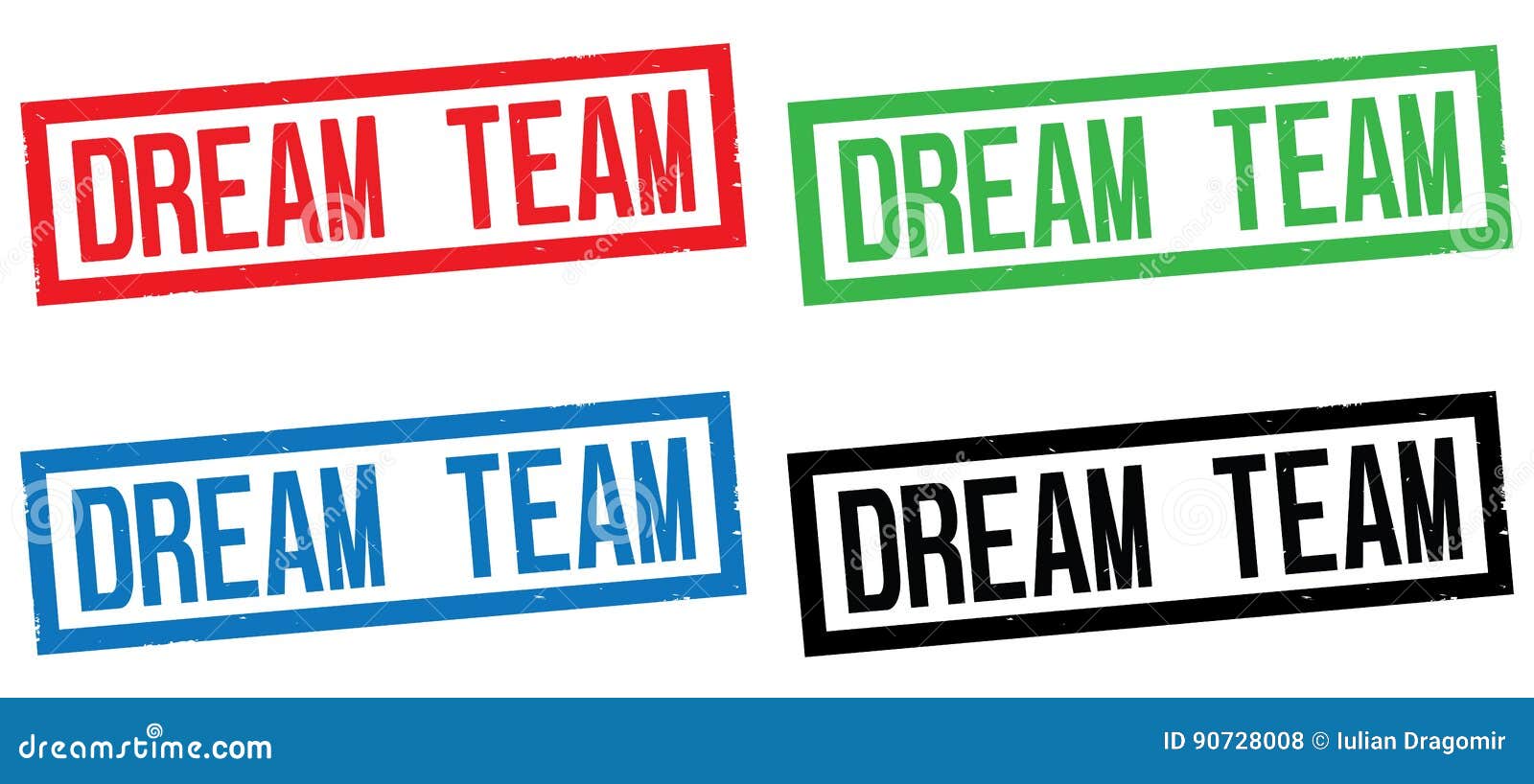 DREAM TEAM Text, on Rectangle Border Stamp Sign. Stock Illustration ...