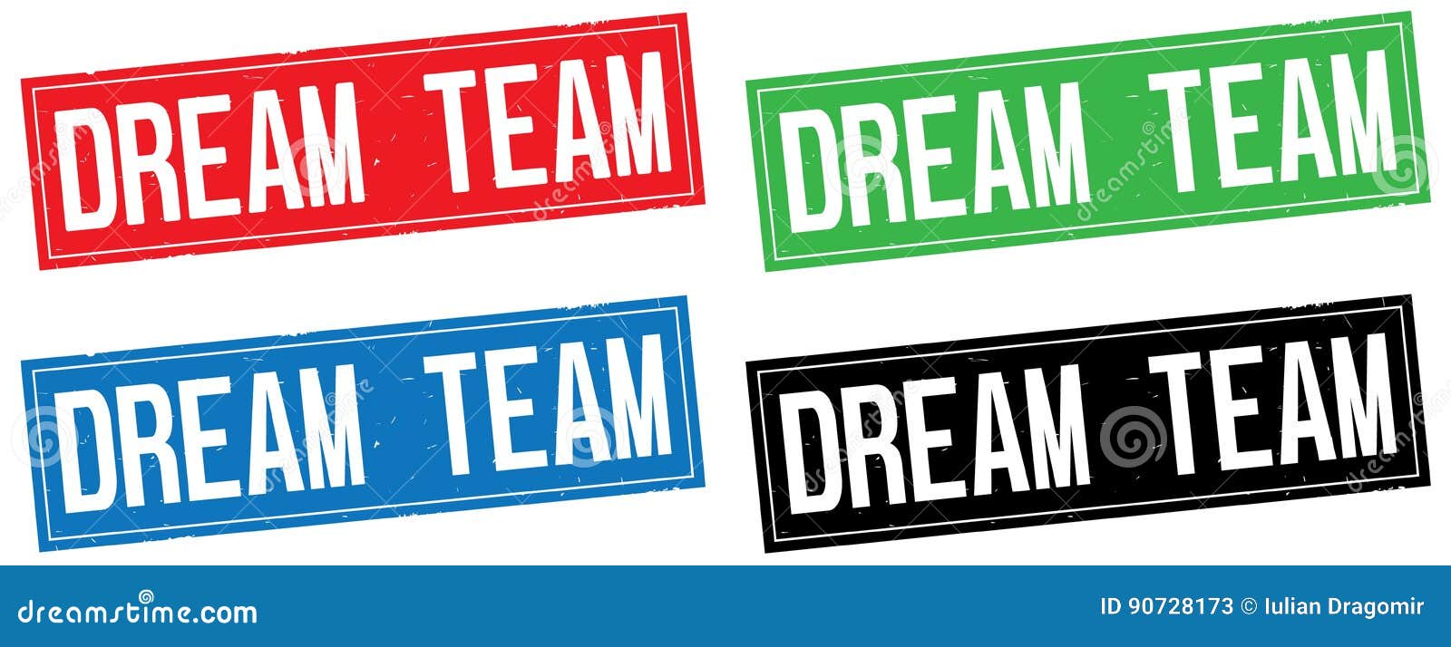 DREAM TEAM Text, on Rectangle Stamp Sign. Stock Illustration ...