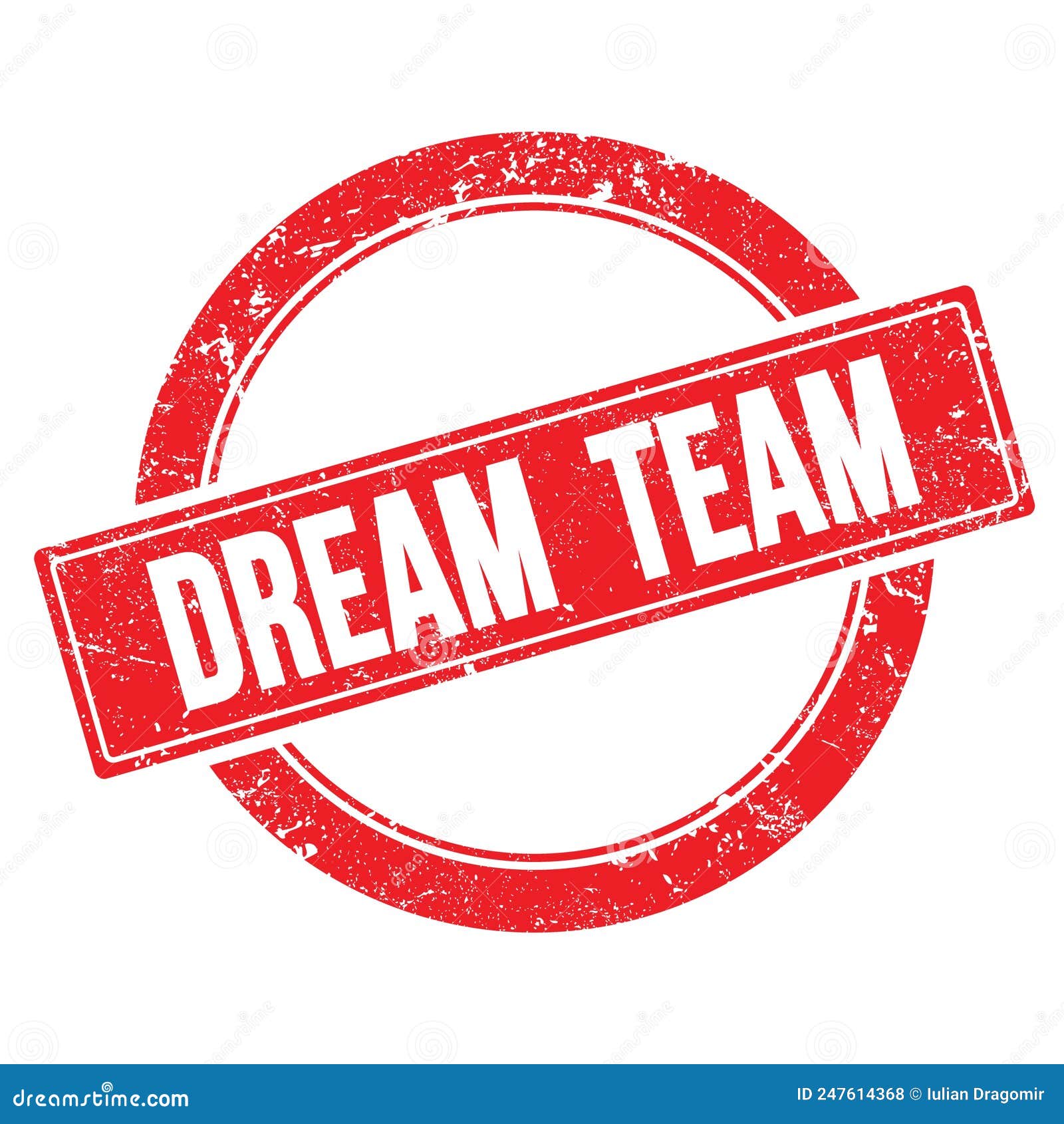 DREAM TEAM Text on Red Grungy Round Stamp Stock Illustration ...