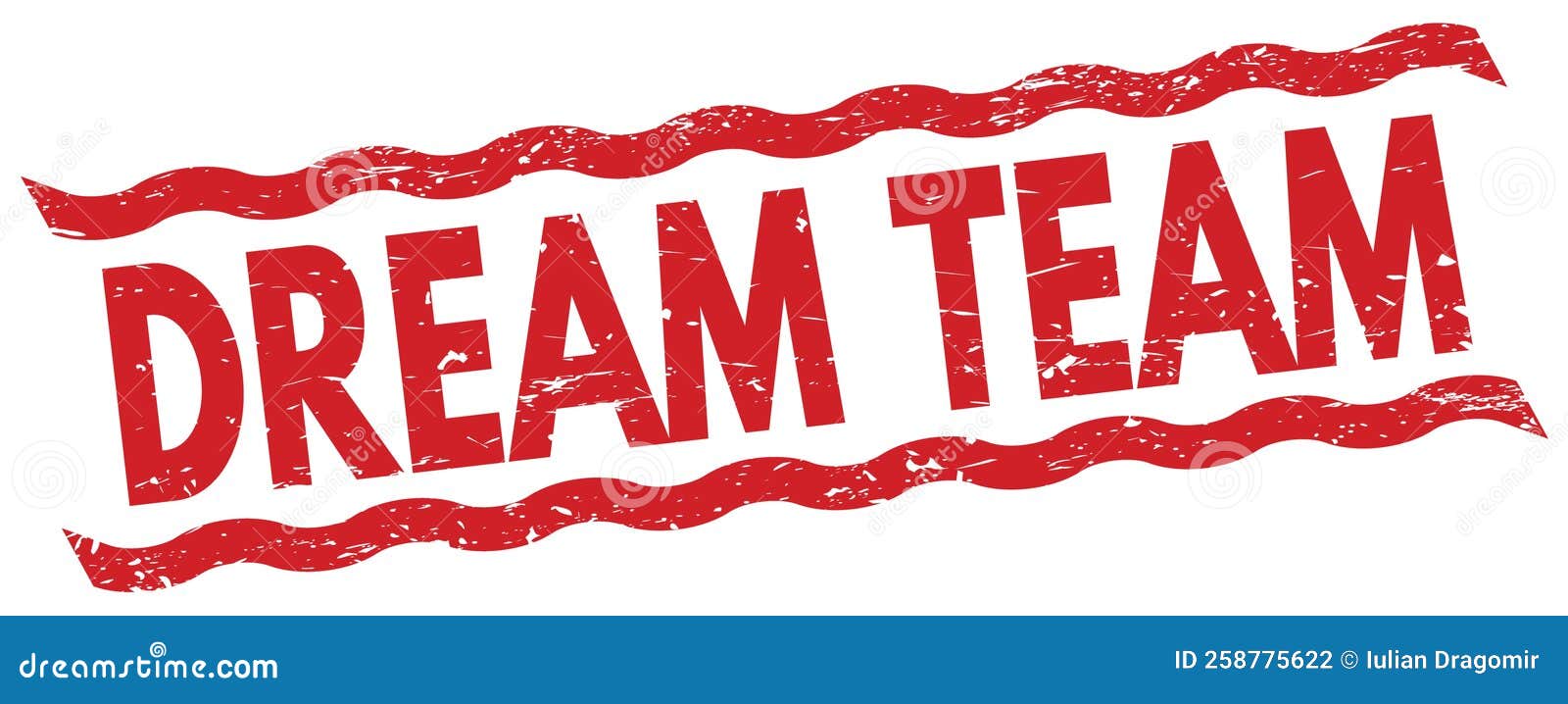 DREAM TEAM Text on Red Lines Stamp Sign Stock Illustration ...