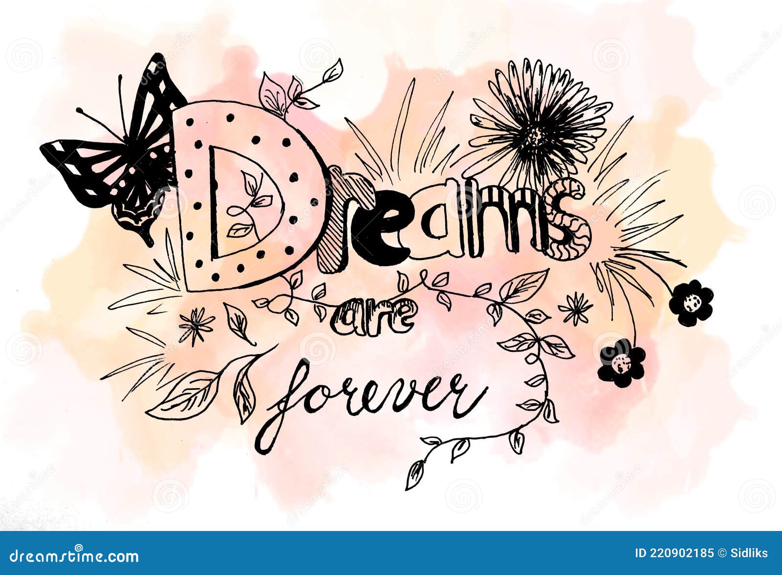 Dreams are Forever stock illustration. Illustration of graphic - 220902185