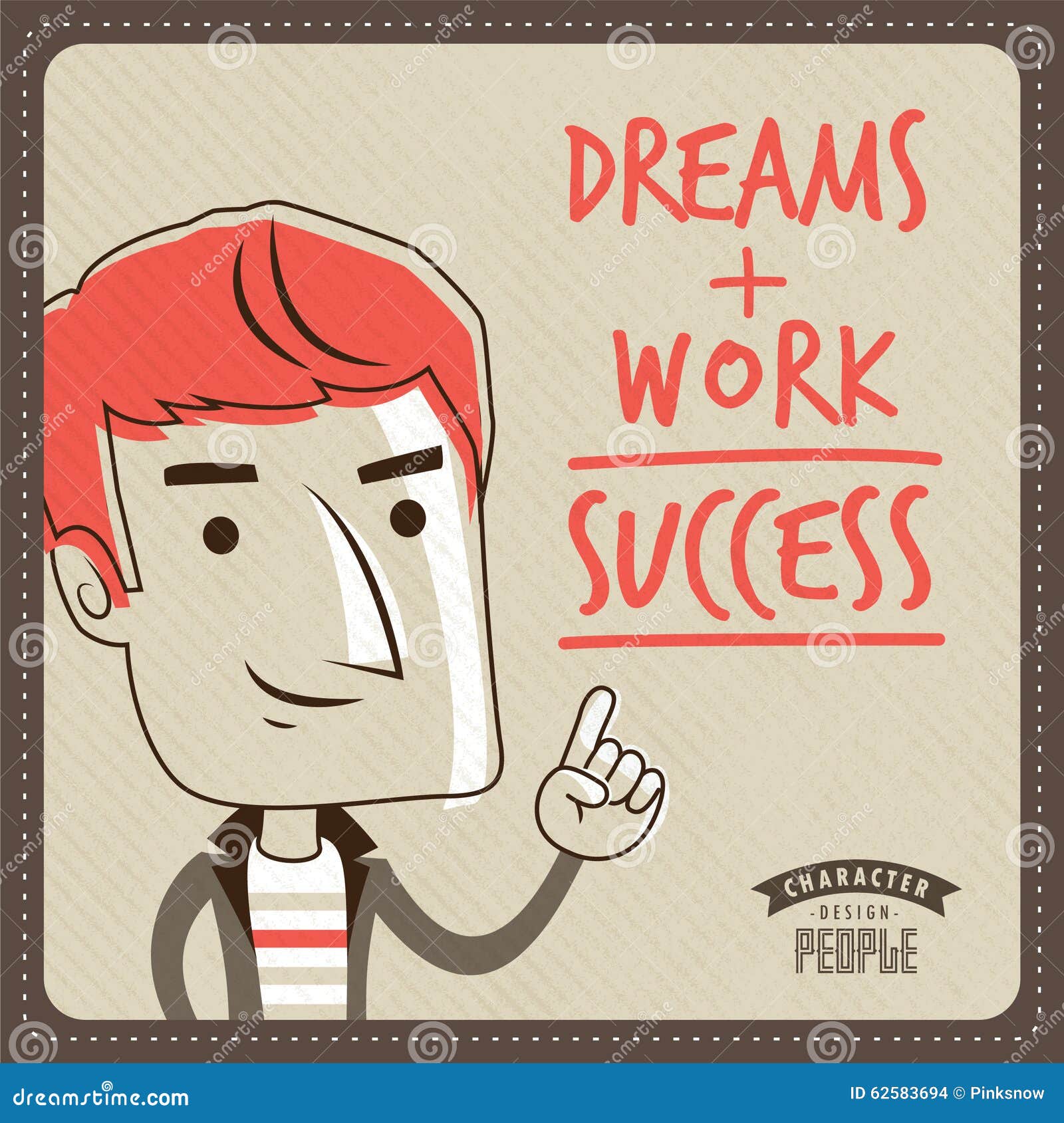 Dreams + Work = Success. stock vector. Illustration of slogan - 62583694