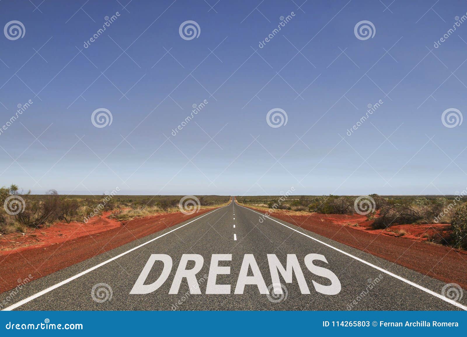 Dreams written on the road stock image. Image of holidays - 114265803