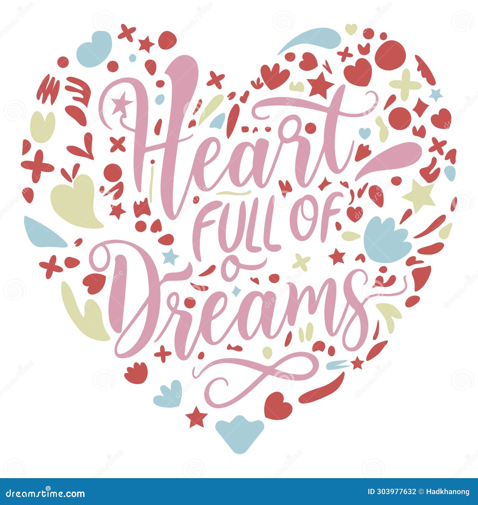 Dreamy Heartscape: Heart Full of Dreams Typography Art with Elements ...