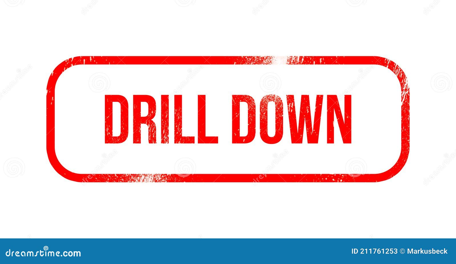 Drill Down - Red Grunge Rubber, Stamp Stock Illustration - Illustration ...