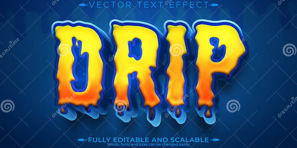 Drip Fluid Text Effect, Editable Spray and Cartoon Text Style Stock ...