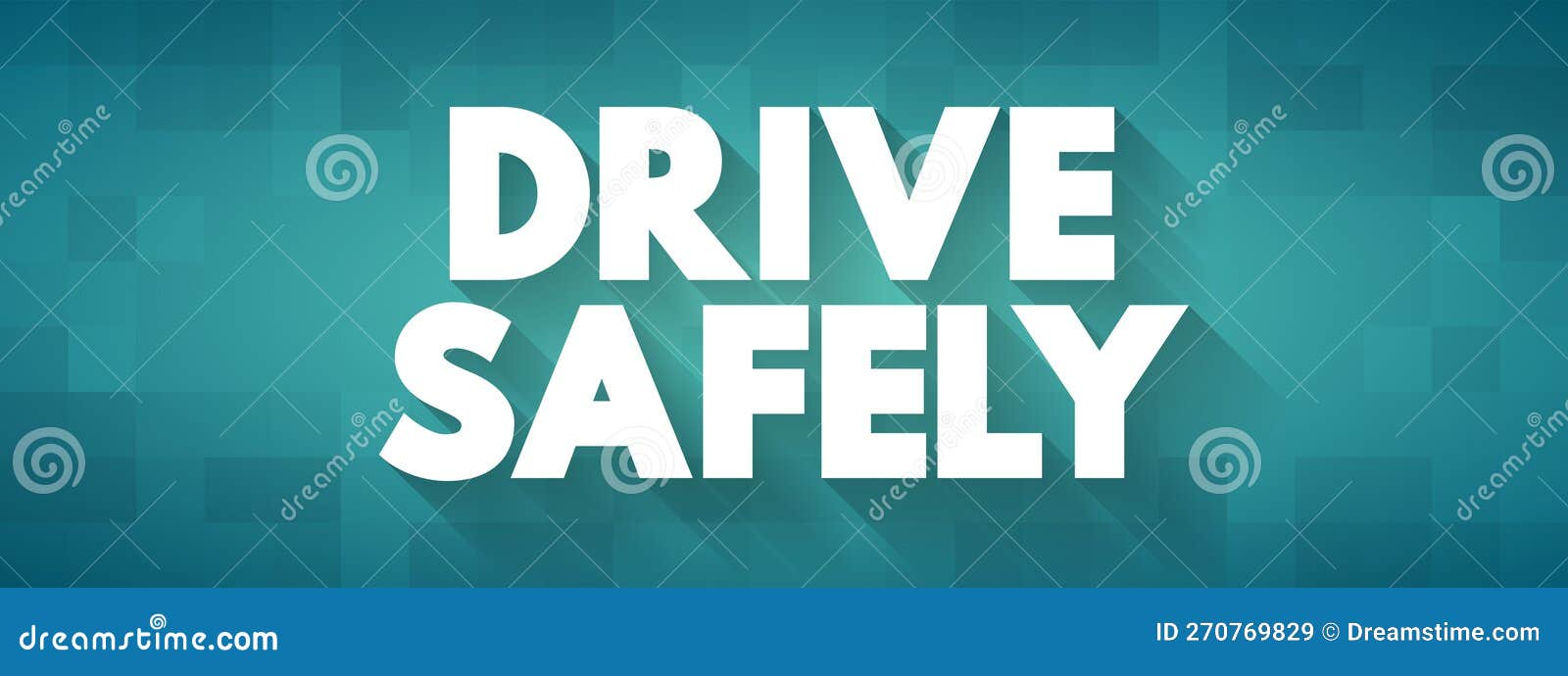 Drive Safely Text Quote, Concept Background Stock Illustration ...