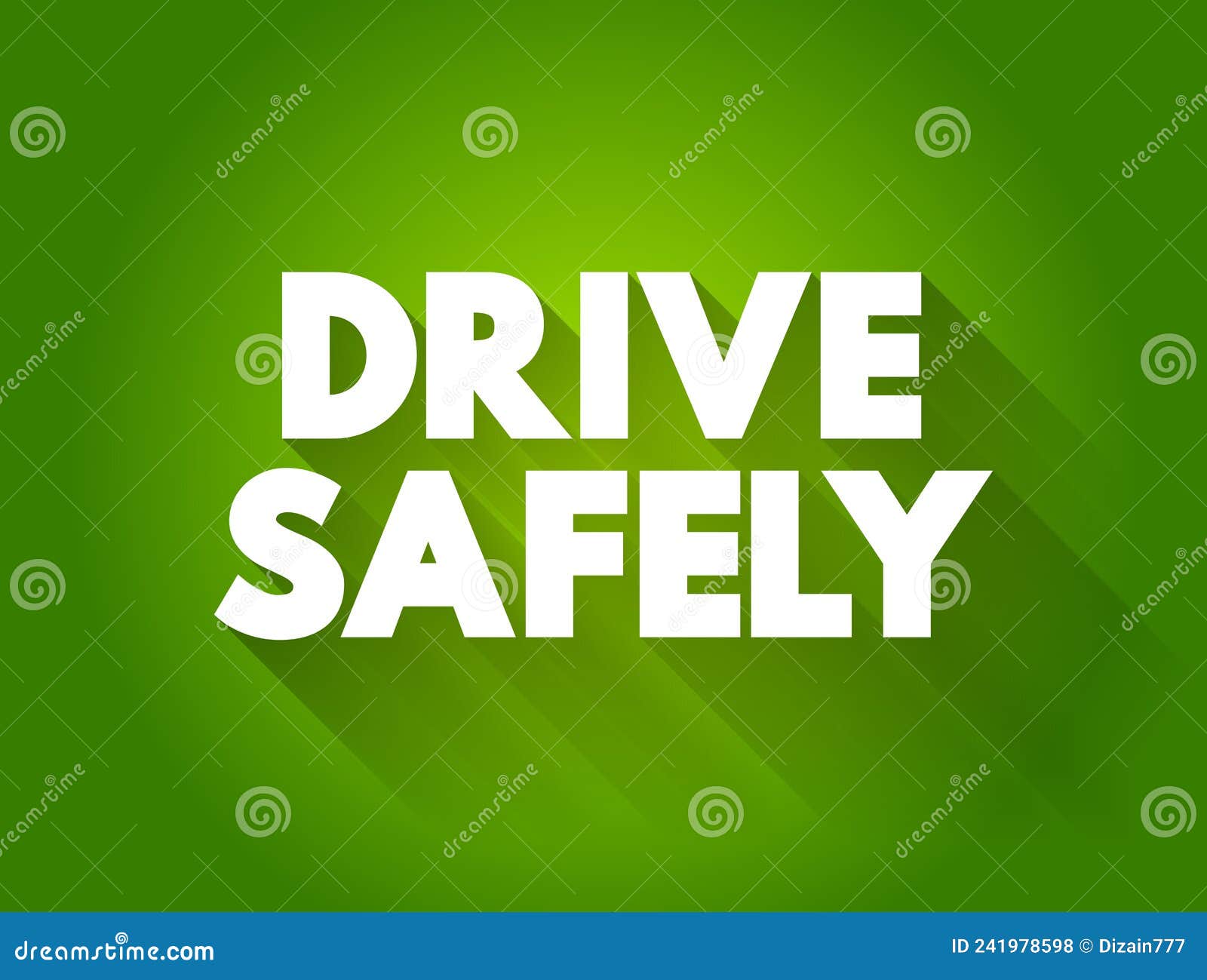 Drive Safely Text Quote, Concept Background Stock Illustration ...