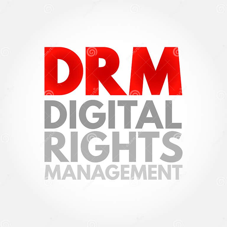 DRM Digital Rights Management - Set of Access Control Technologies for ...
