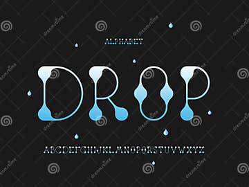 Drop font. Vector alphabet stock vector. Illustration of design - 126002377