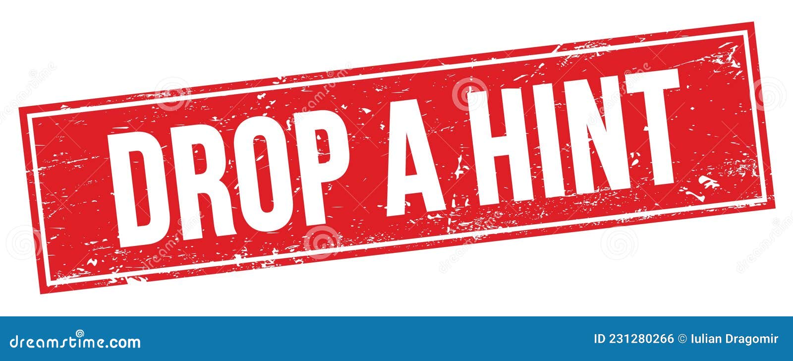 DROP a HINT Text on Red Grungy Rectangle Stamp Stock Illustration ...