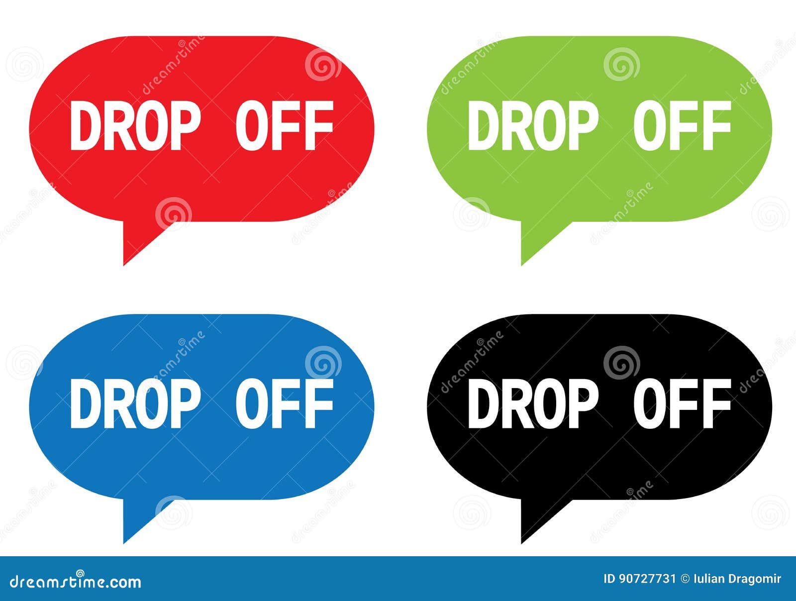 DROP OFF Text, on Rectangle Speech Bubble Sign. Stock Illustration ...
