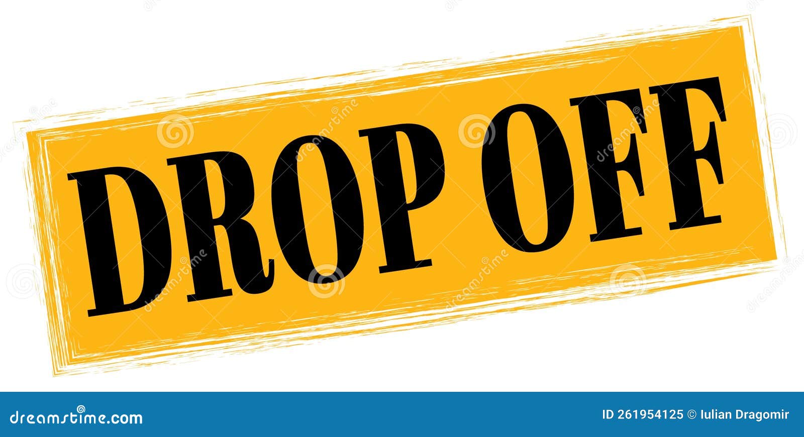 DROP OFF Text Written on Orange-black Stamp Sign Stock Illustration ...