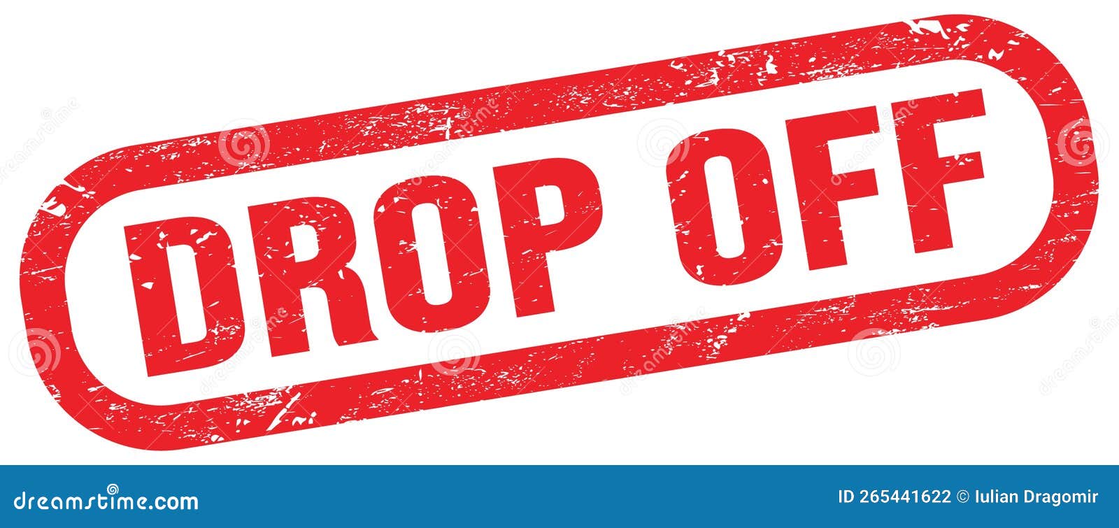 DROP OFF, Text Written on Red Stamp Sign Stock Photo - Image of button ...