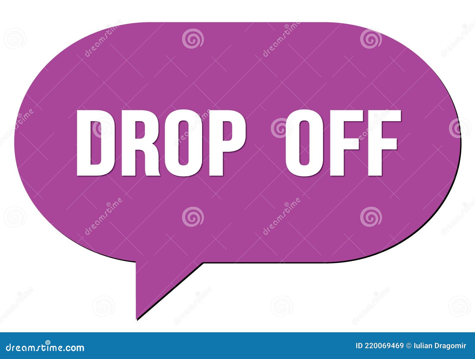 DROP OFF Text Written in a Violet Speech Bubble Stock Illustration ...