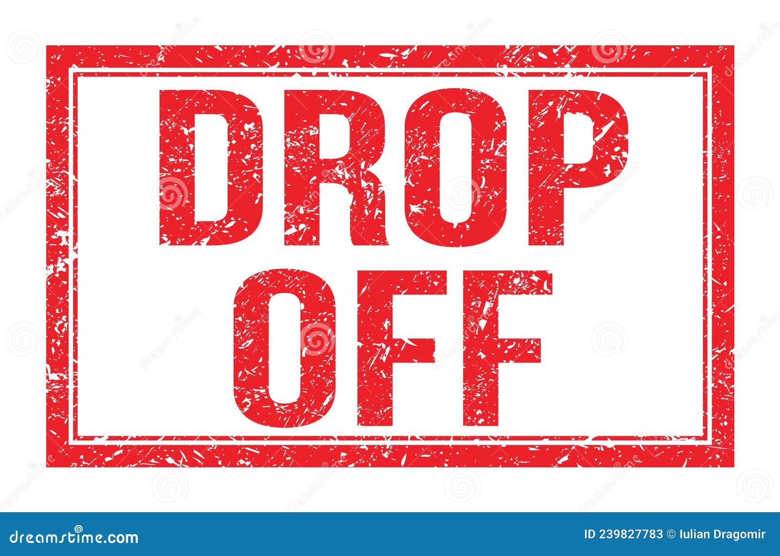 DROP OFF, Words on Red Rectangle Stamp Sign Stock Illustration ...
