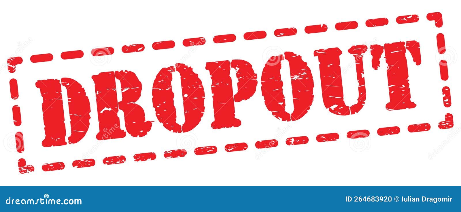 DROPOUT Text Written on Red Stamp Sign Stock Illustration ...