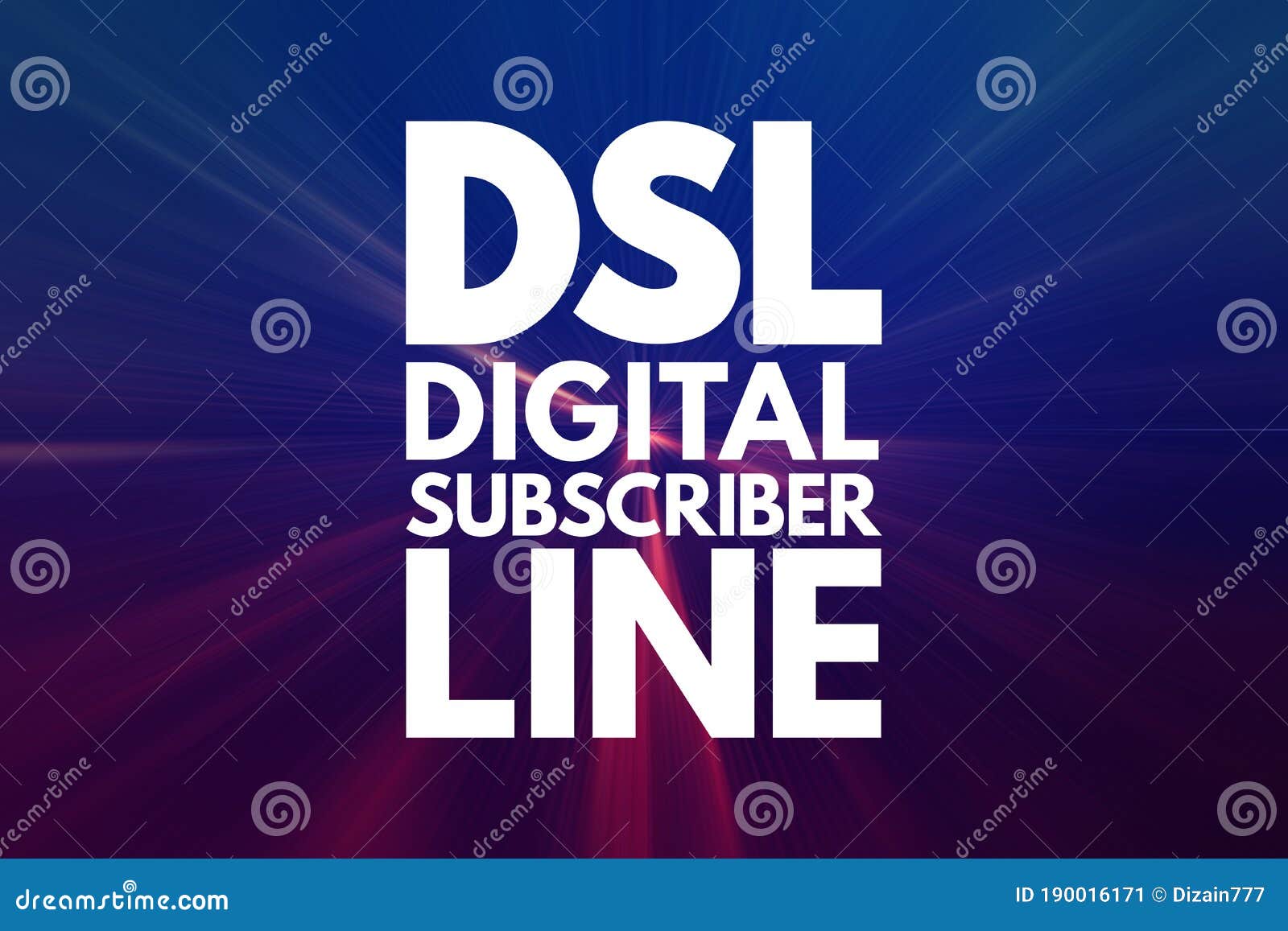 Dsl Digital Subscriber Line Concept With Big Word Or Text And Team ...
