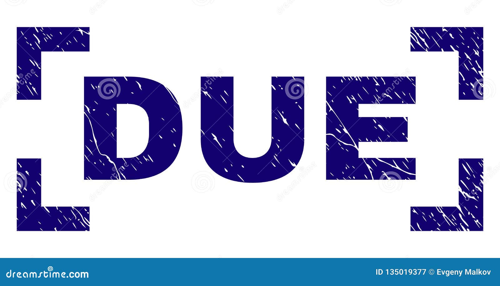 Grunge Textured DUE Stamp Seal Inside Corners Stock Vector ...