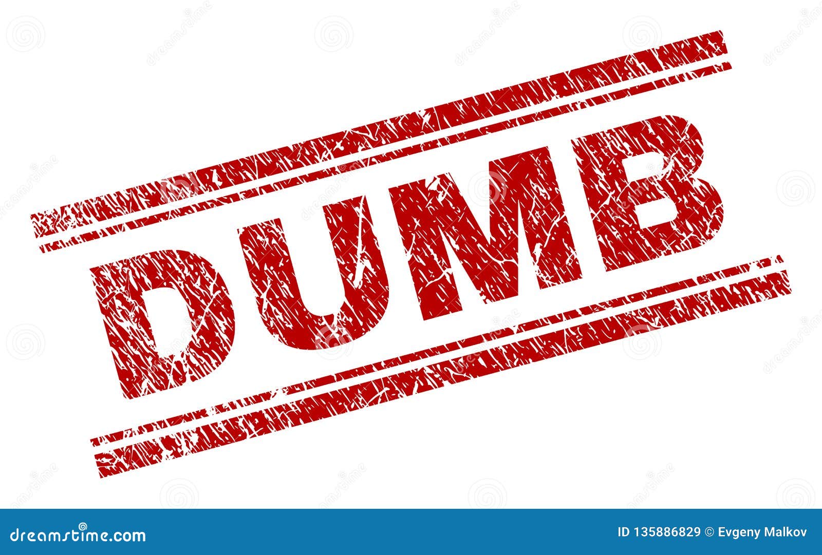 Scratched Textured DUMB Stamp Seal Stock Vector - Illustration of fool ...